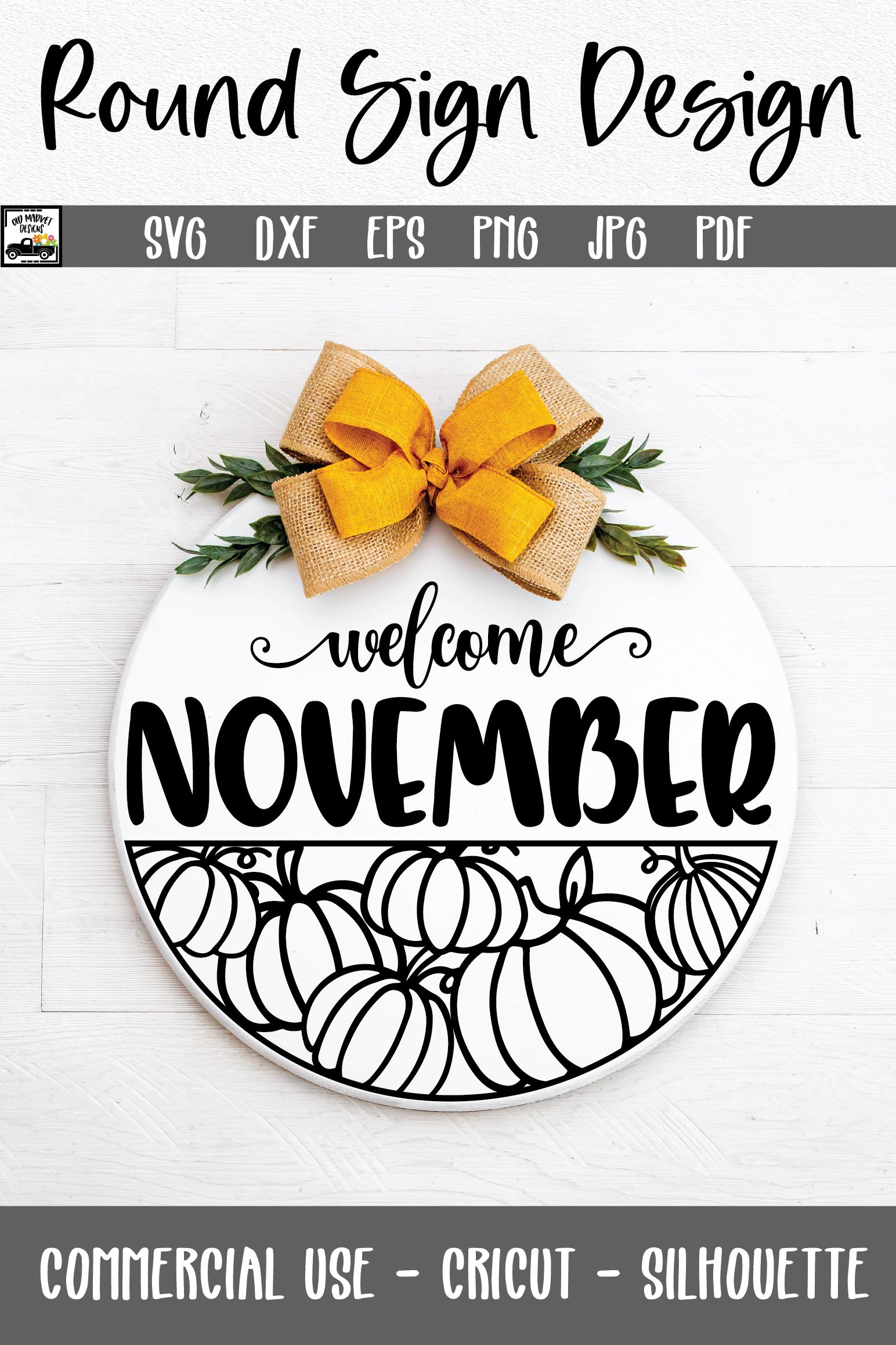 Welcome November SVG File | Round Door Sign SVG File
