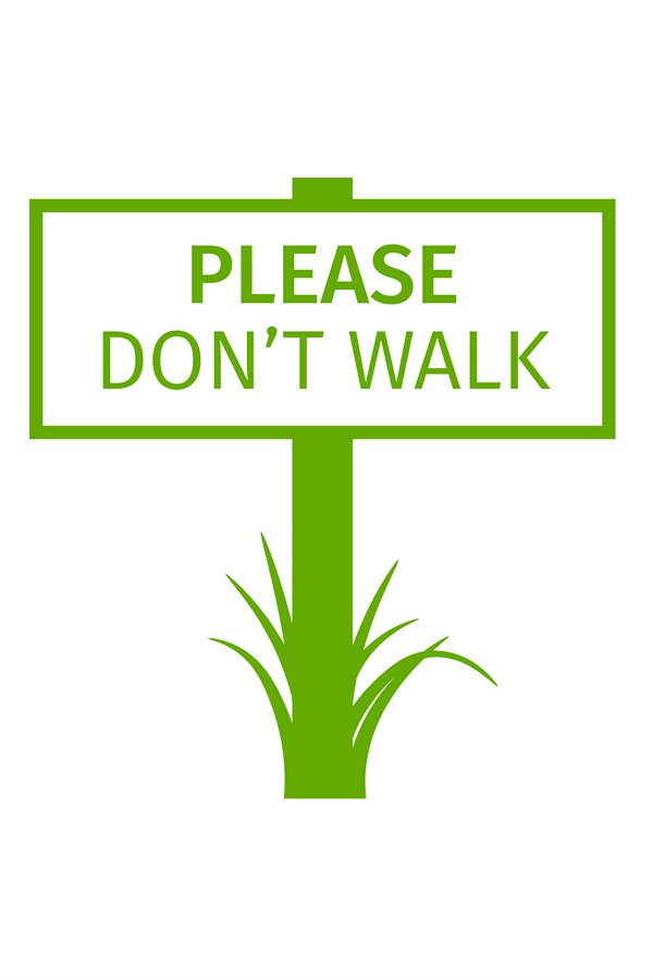 Green park sign please dont walk