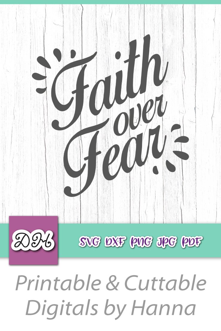 Faith over Fear Inspirational Saying Positive Affirmation SV