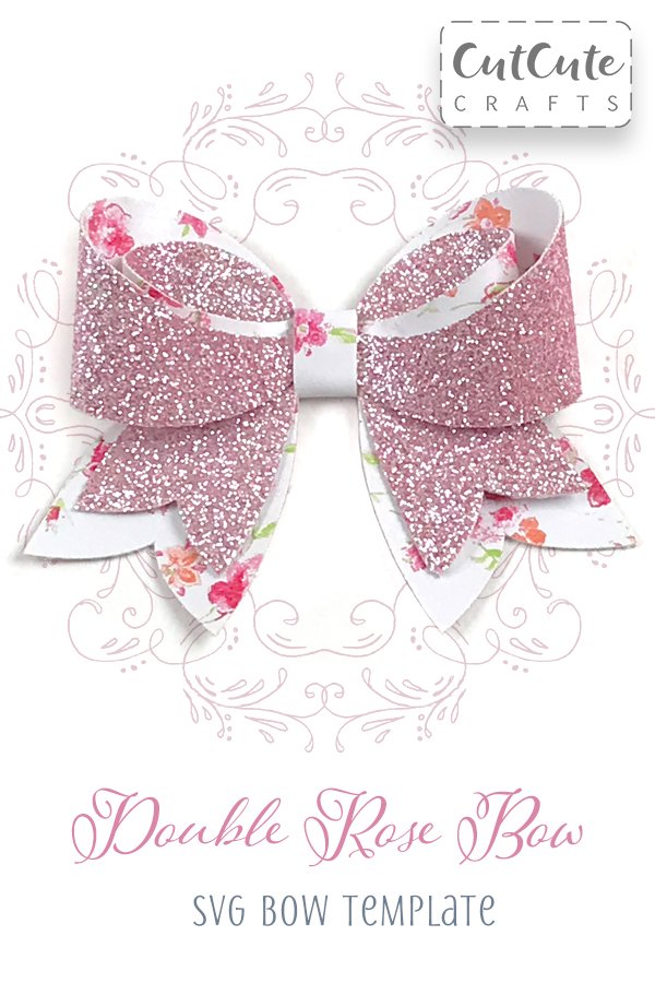 Double Rose Bow SVG cut files, Bow template & printable PDF