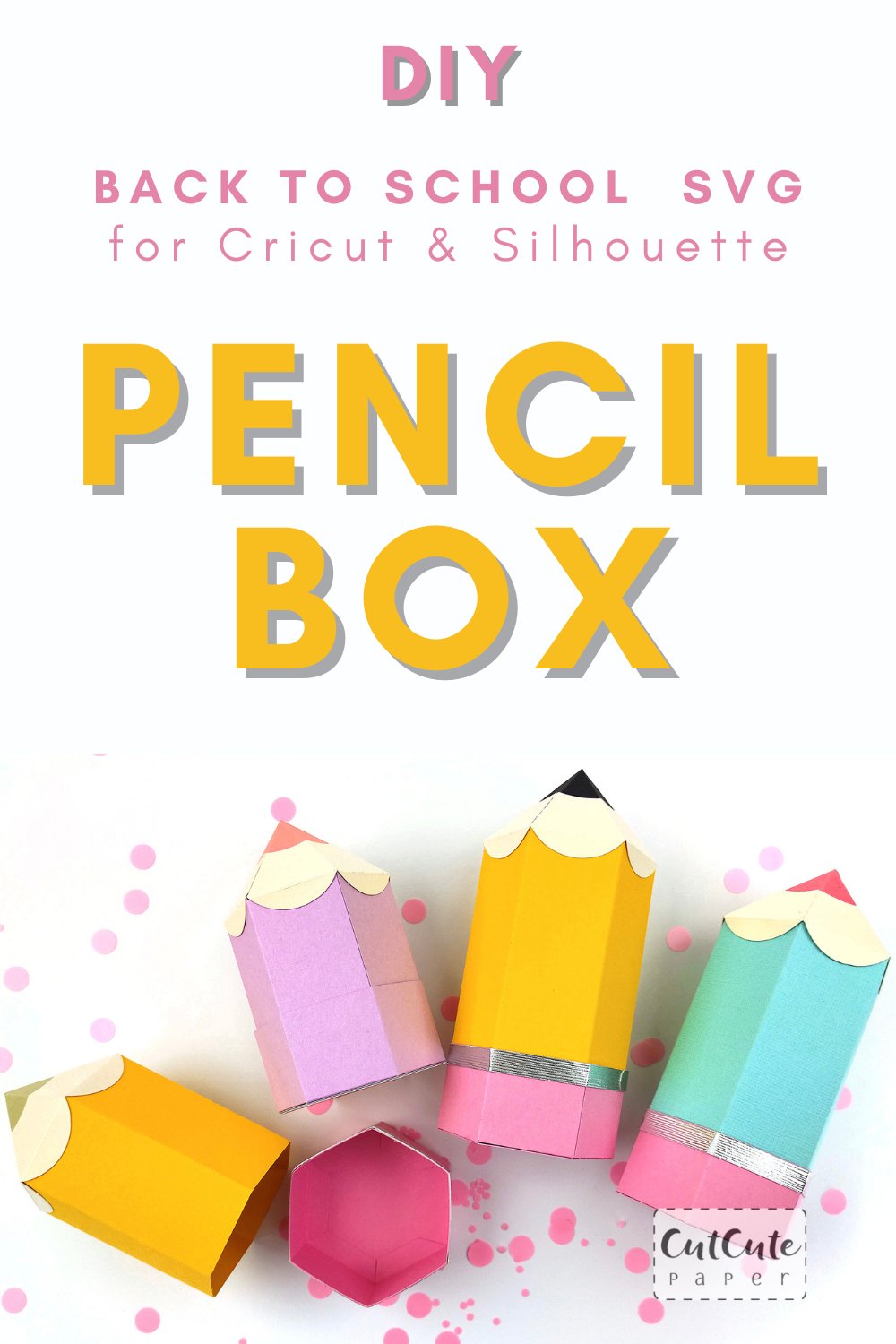 3D Pencil Box Templates Back to School crafts