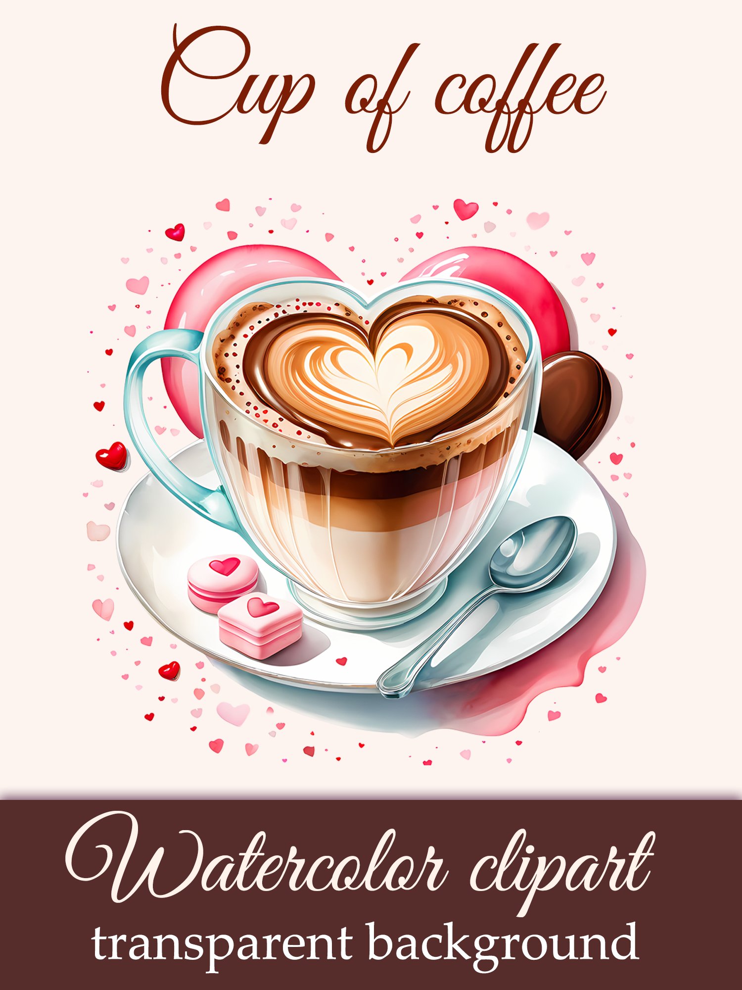 Watercolor coffee cup with hearts and chocolate, clipart Png