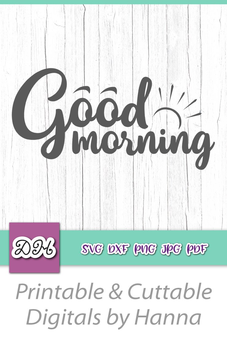 Good Morning Inspirational Saying Sign