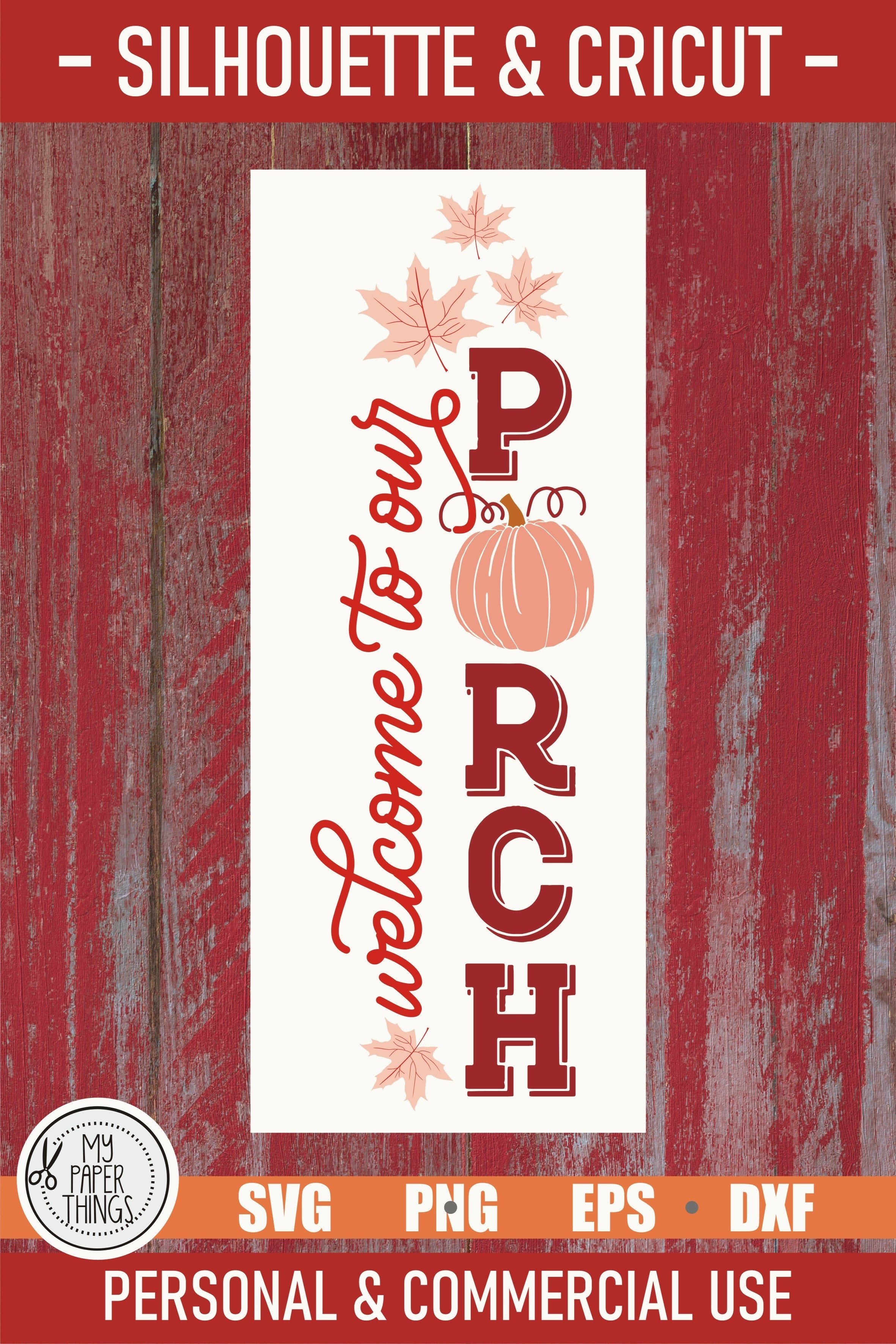 Welcome to our Porch sign SVG