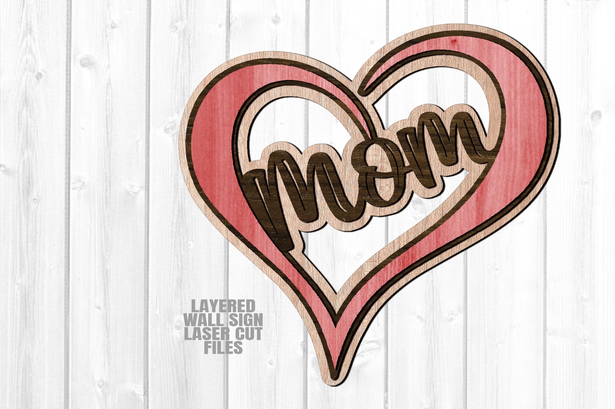 Love Mom SVG | Mothers Day SVG | Heart SVG Laser Cut Files