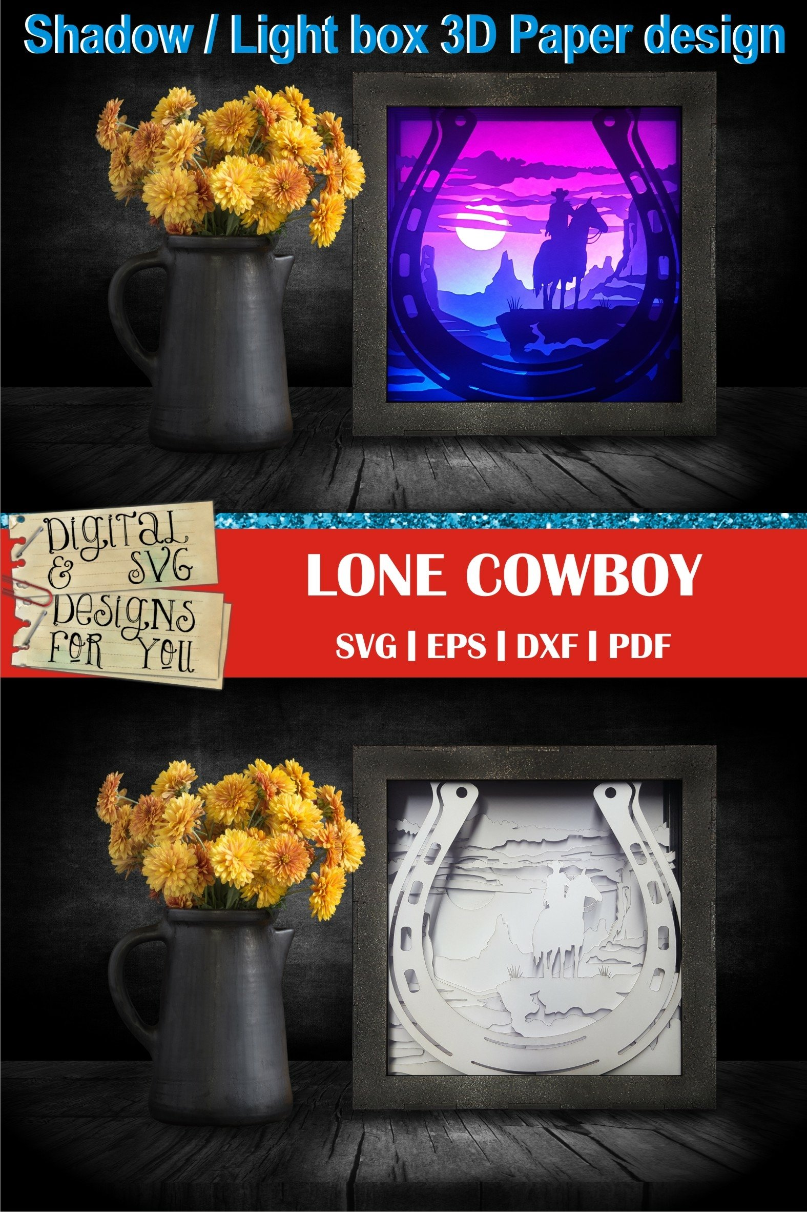 Lone Cowboy - 3D Light box | 3d Shadow box | Cowboy svg