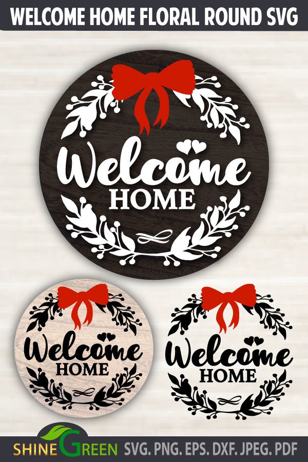 Monogram SVG - Floral Welcome Home Round for Christmas
