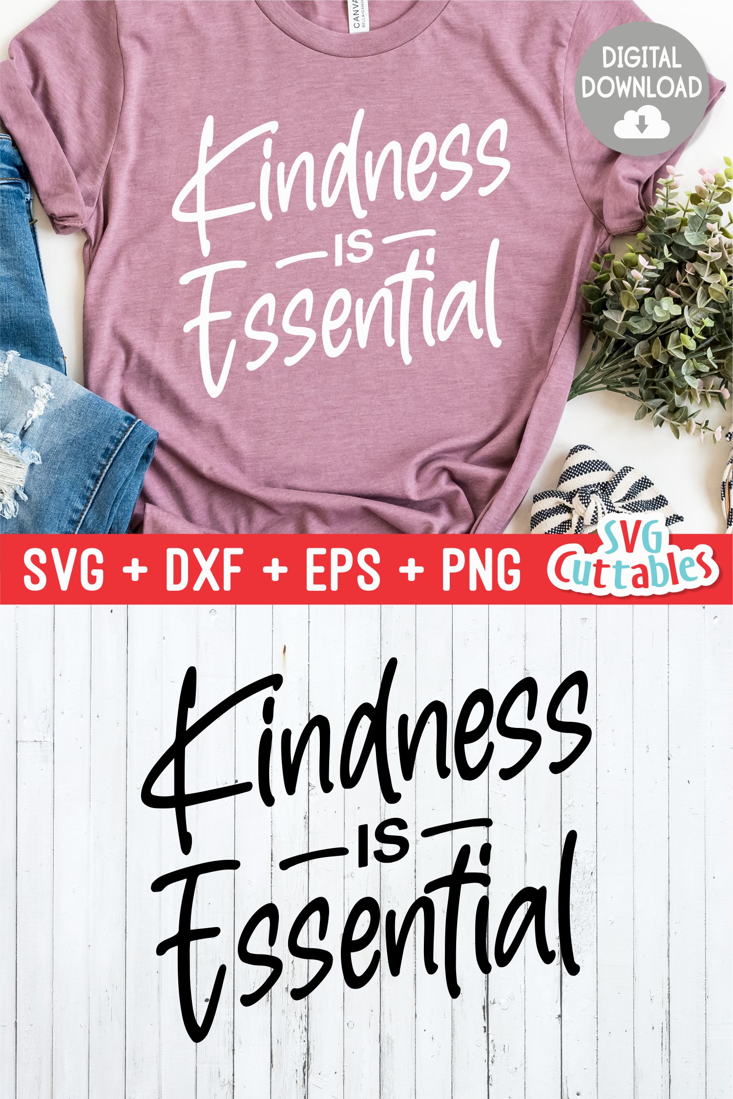 Kindness SVG | Kindness Is Essential | Kind Shirt Design