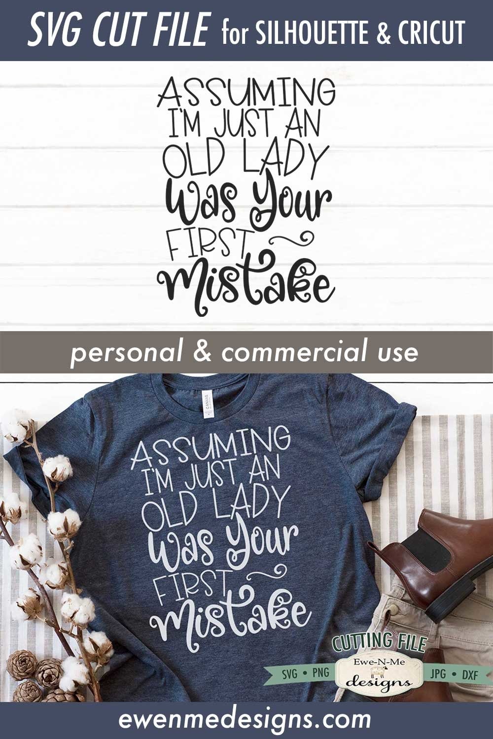 Old Lady SVG | Sarcastic Old Lady SVG | First Mistake SVG