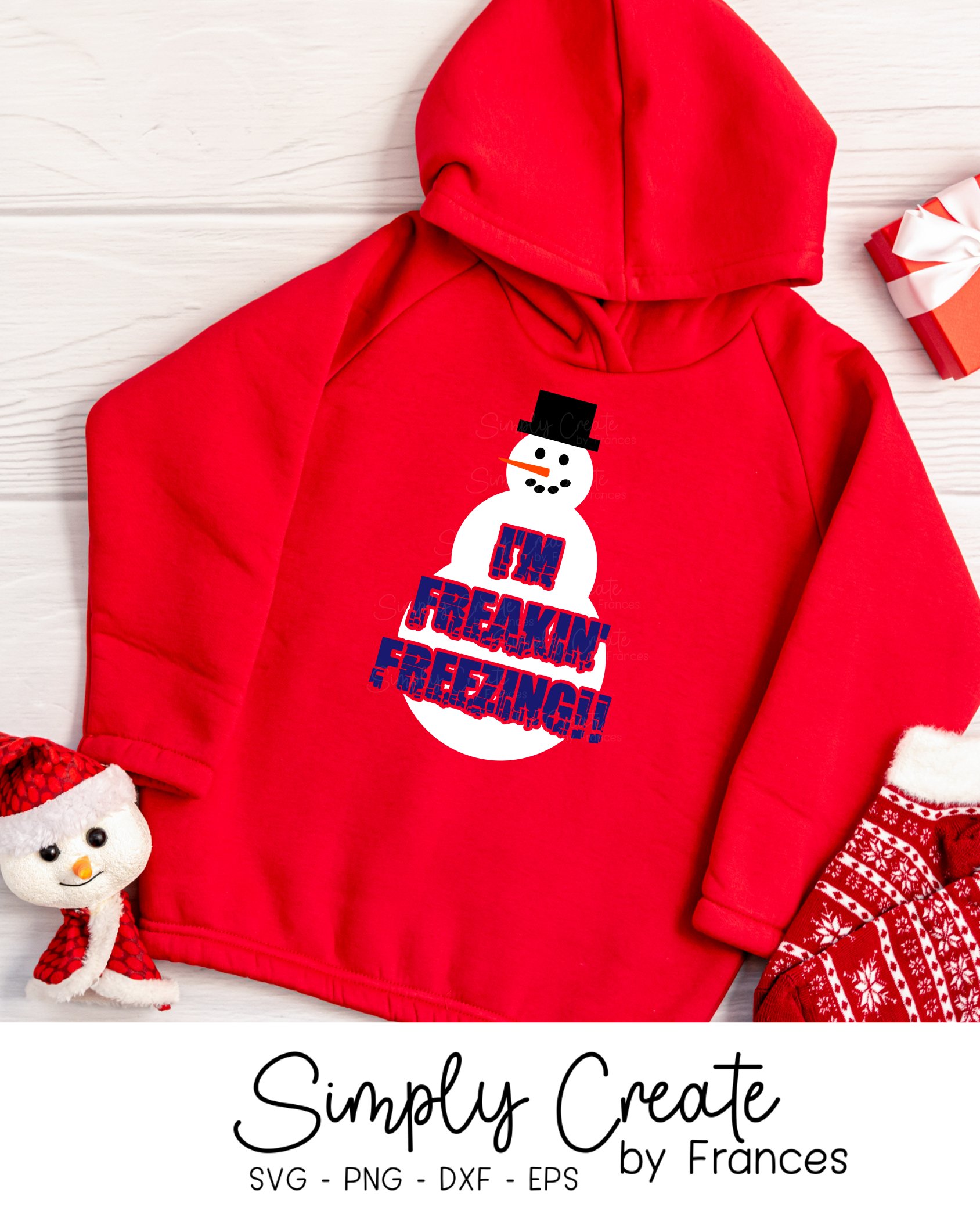 Freakin' Freezing SVG | Snowman SVG | Winter SVG
