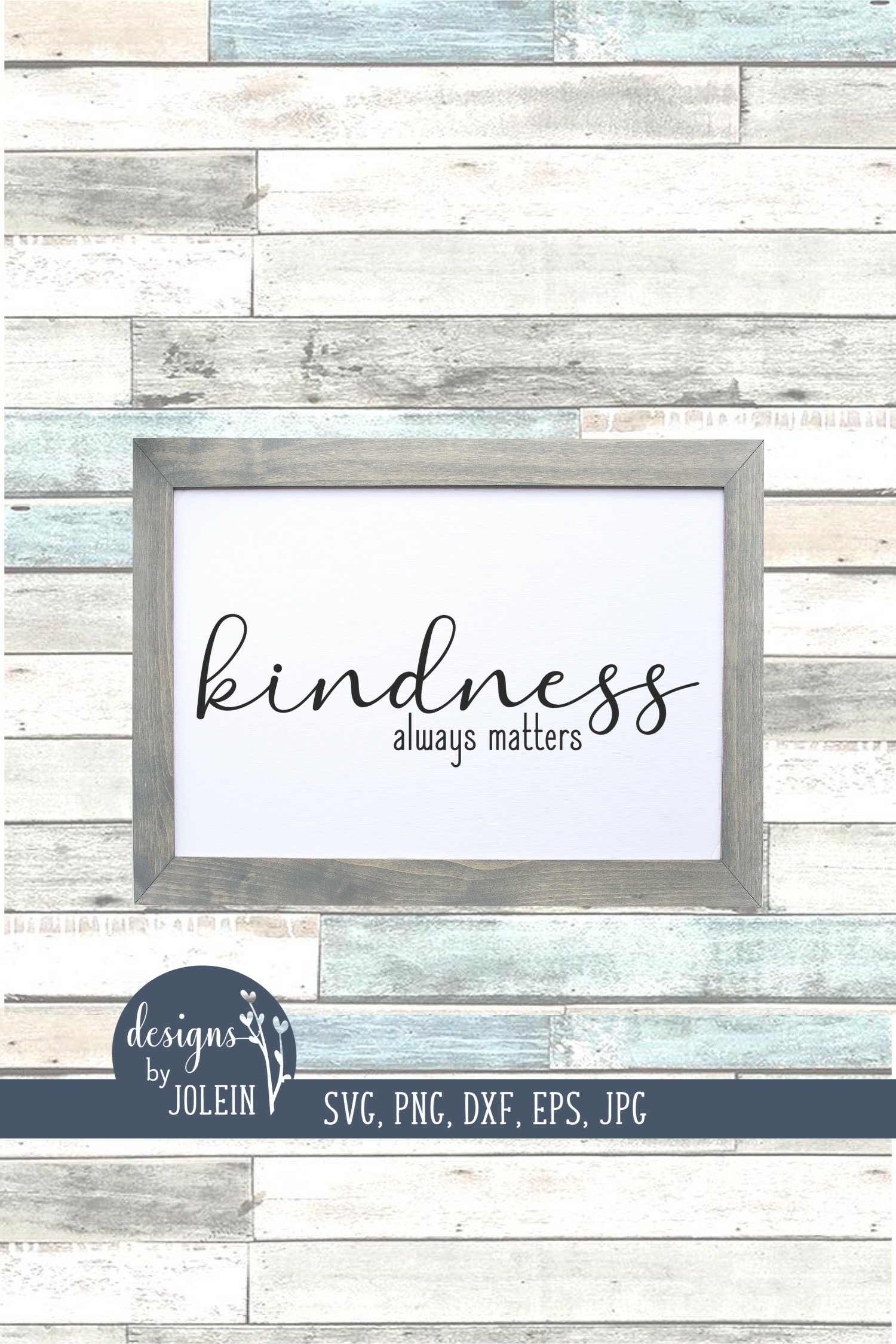 Kindness always matters SVG, Sublimation, Printable, EPS
