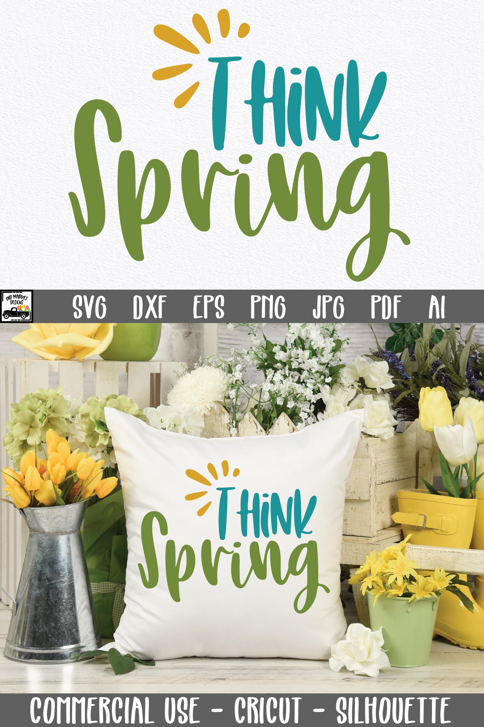 Think Spring SVG Cut File - Spring SVG File