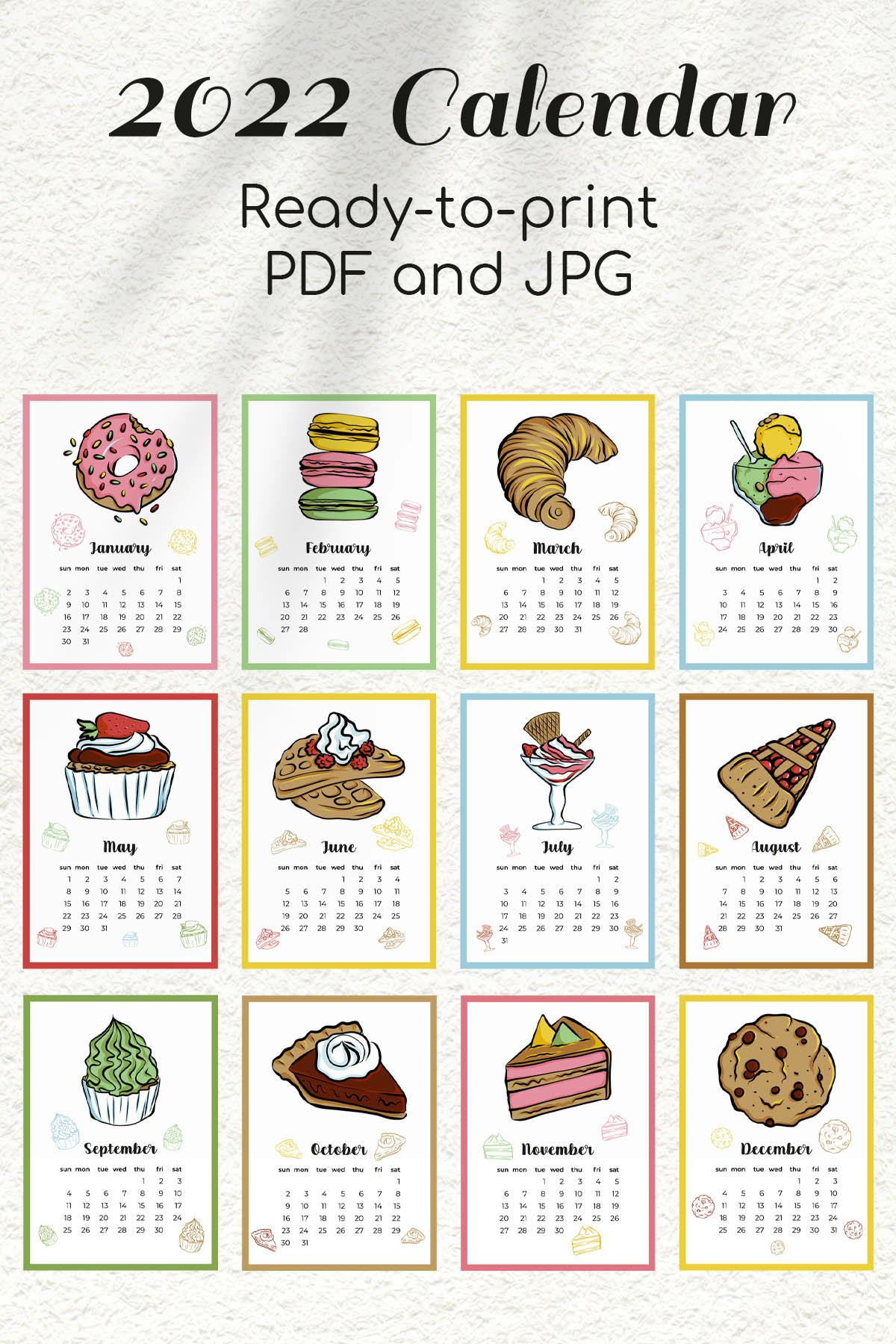 2022 Sweet Desserts Printable Calendar