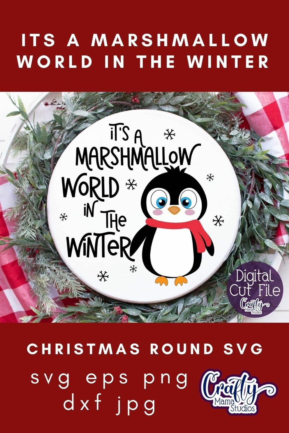 It's A Marshmallow World In The Winter Round Sign Svg