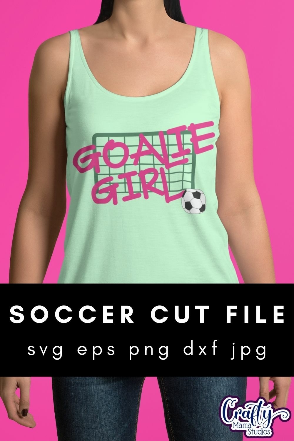 Goalie Girl | Soccer Svg Design Cut File