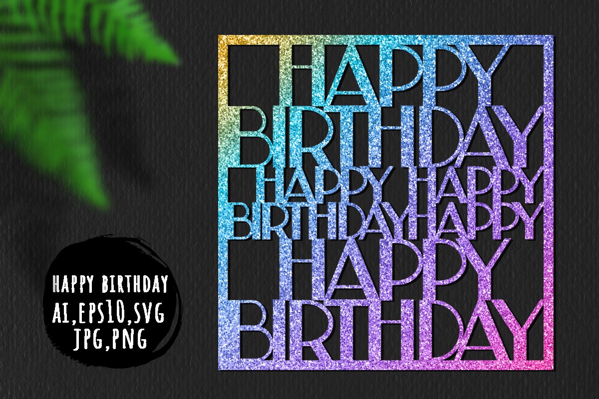 Happy birthday card cut file