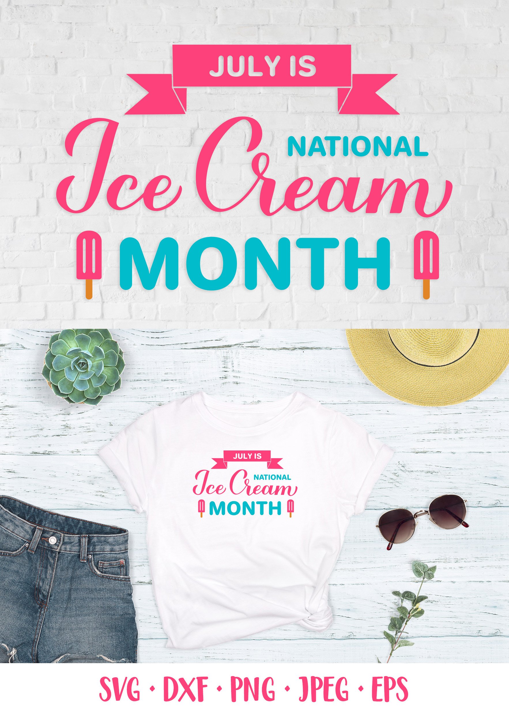 July is National Ice Cream Month SVG