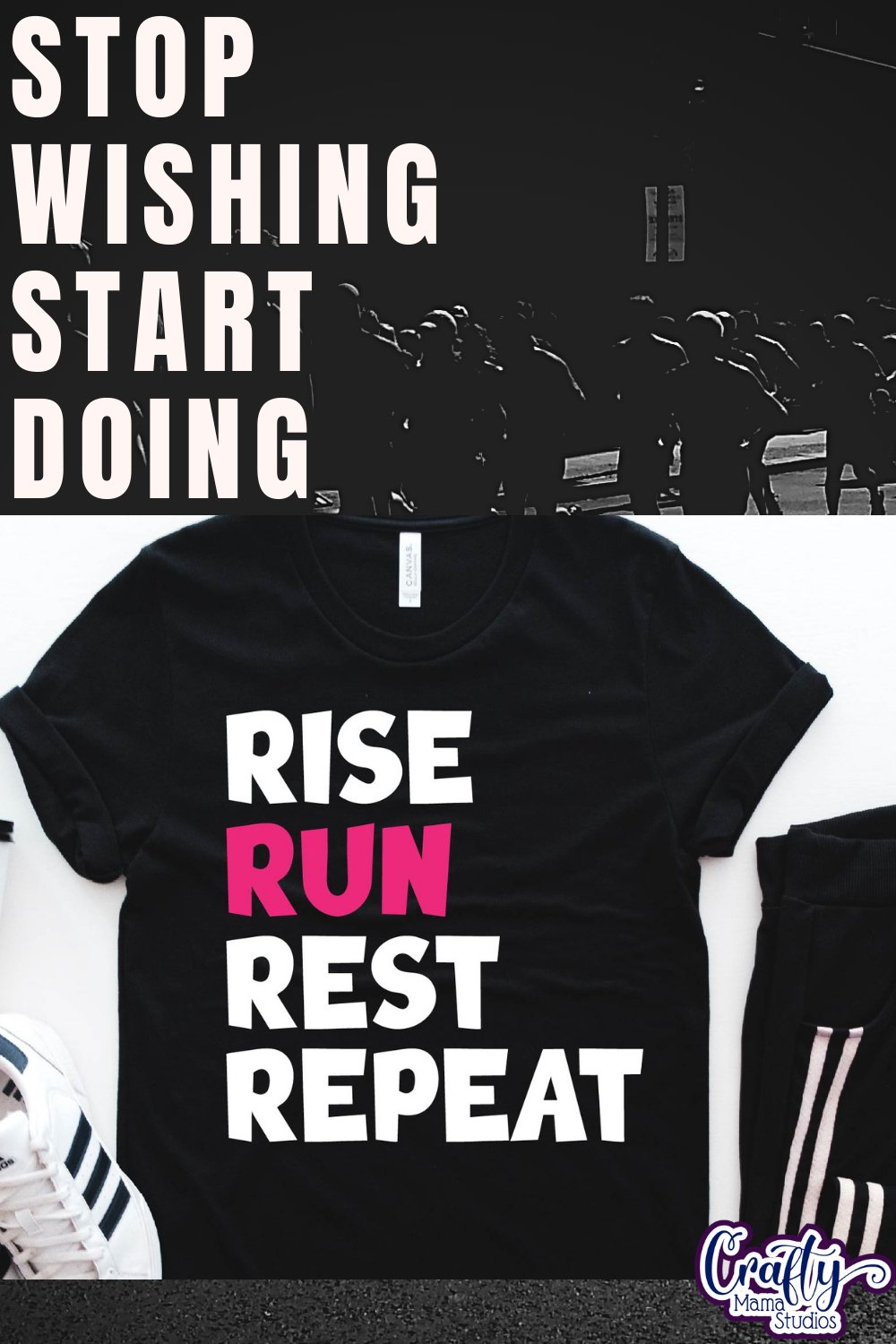 Rise Run Rest Repeat | Running Svg Design Cut File