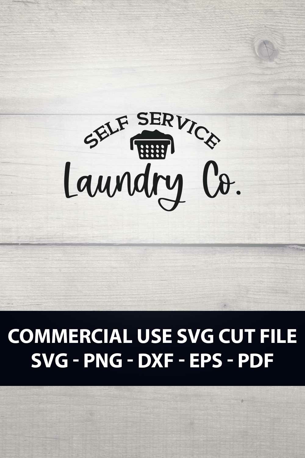 Self-Service Laundry - A Farmhouse SVG Cut File