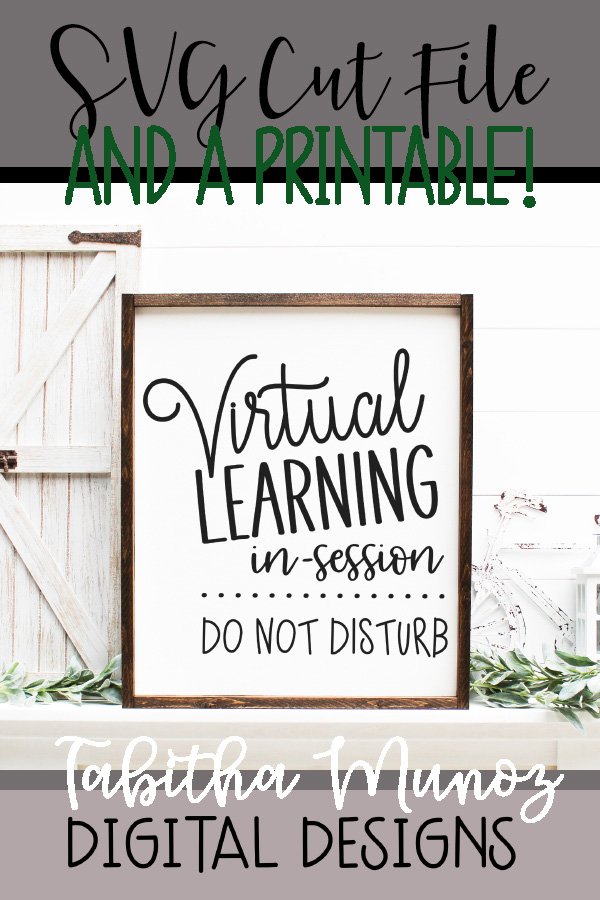 Virtual Learning In Session SVG / Printable