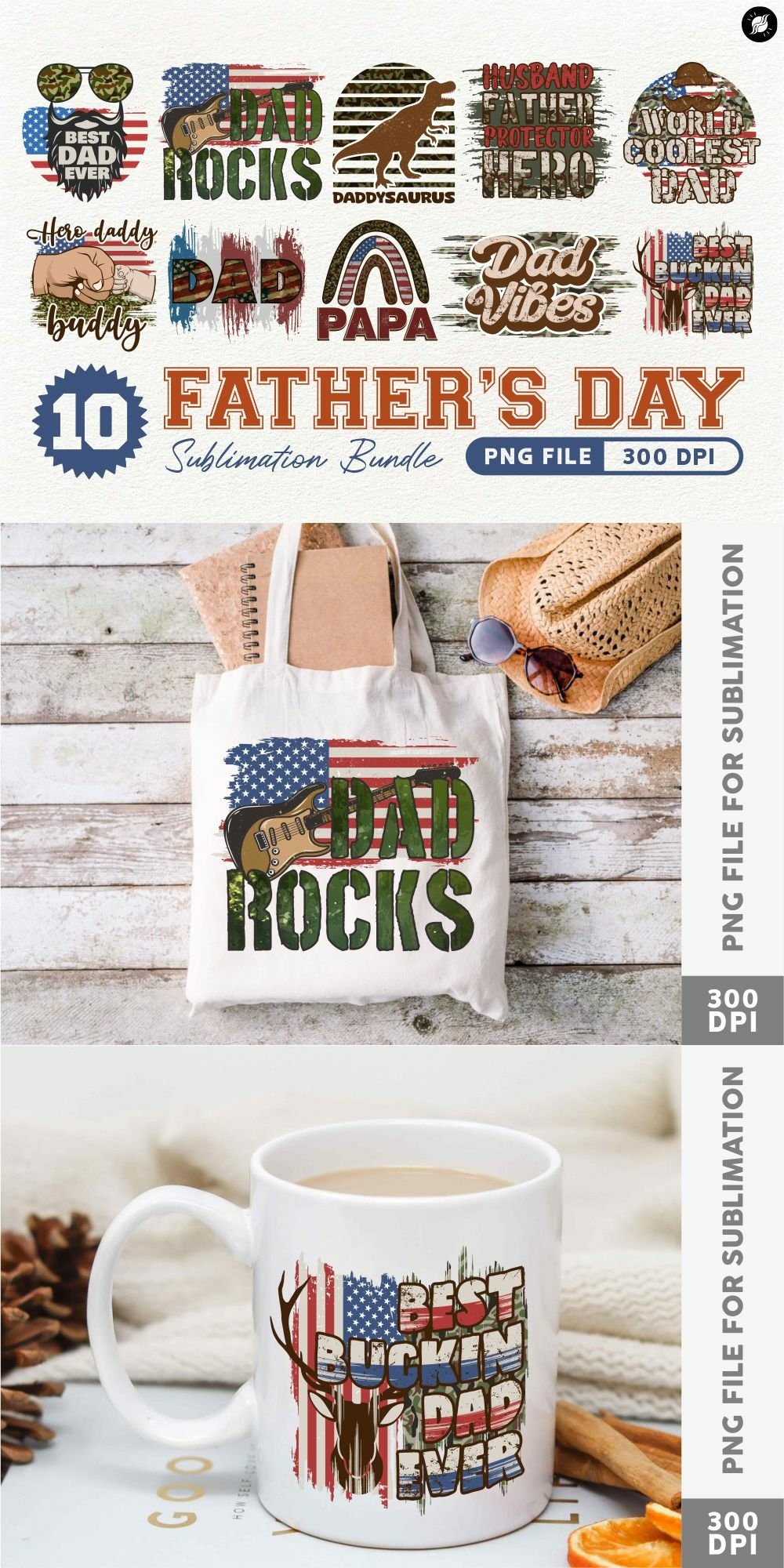Fathers Day Sublimation Patriotic Designs PNG Bundle.