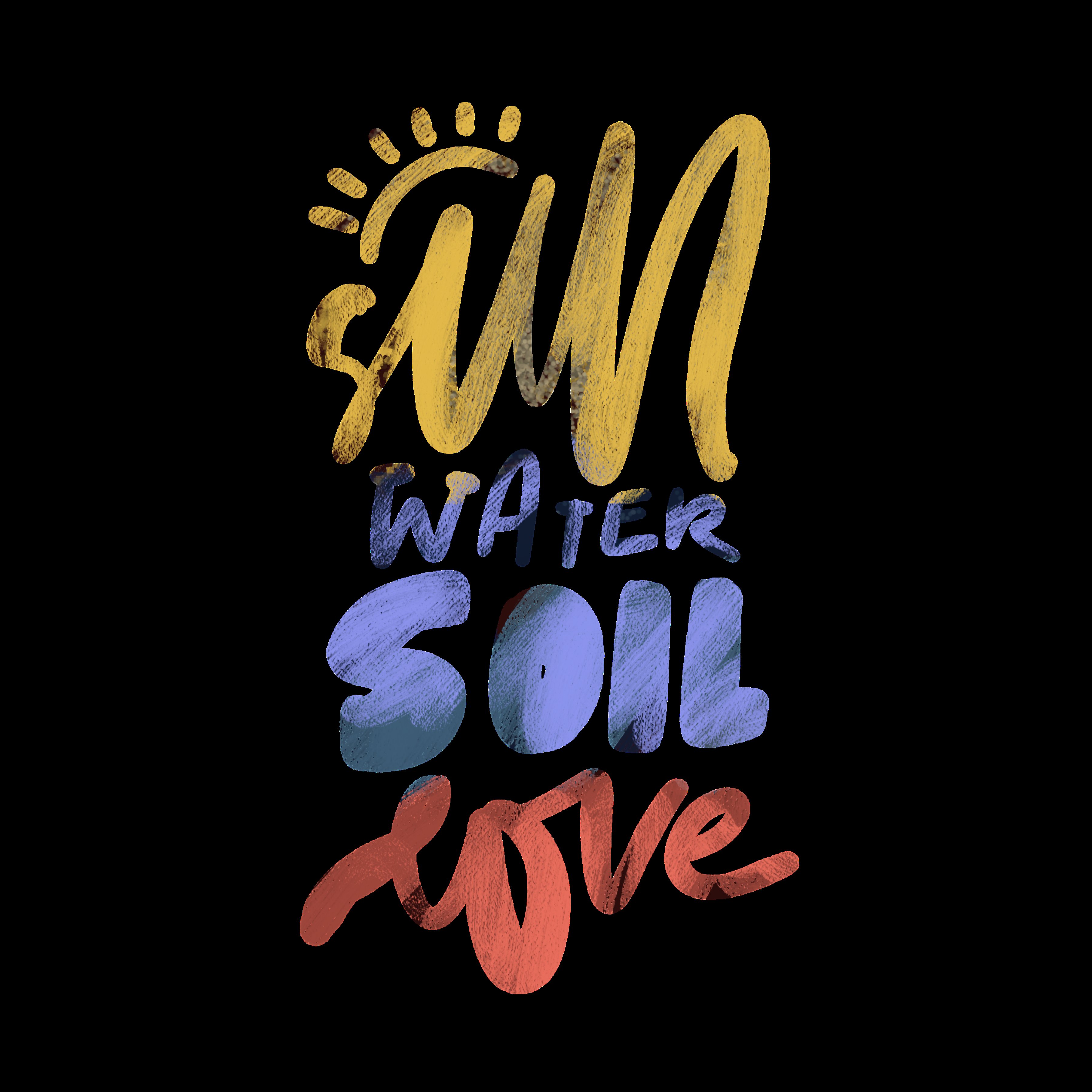 Summer sublimation. Sun, water, soil, love