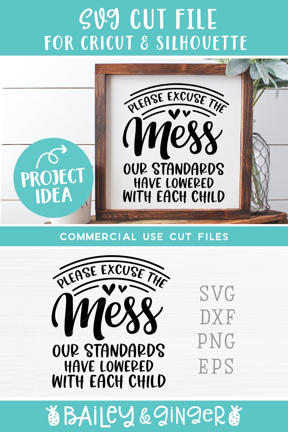 Funny Home Decor Sign SVG | Please Excuse The Mess Cut File