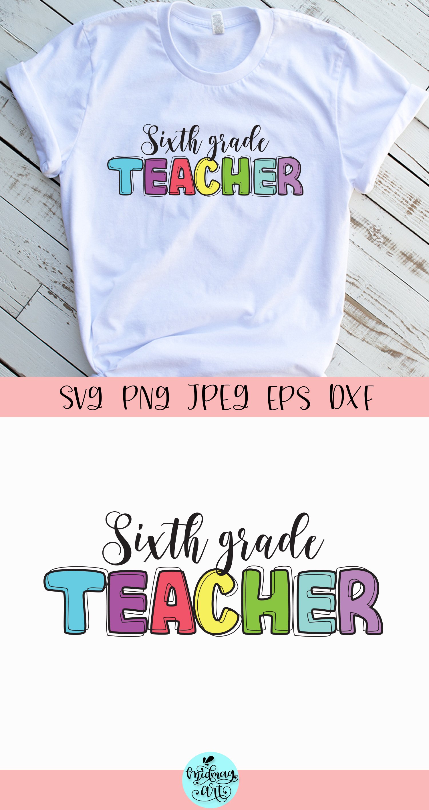 Sixth grade teacher svg, teacher svg