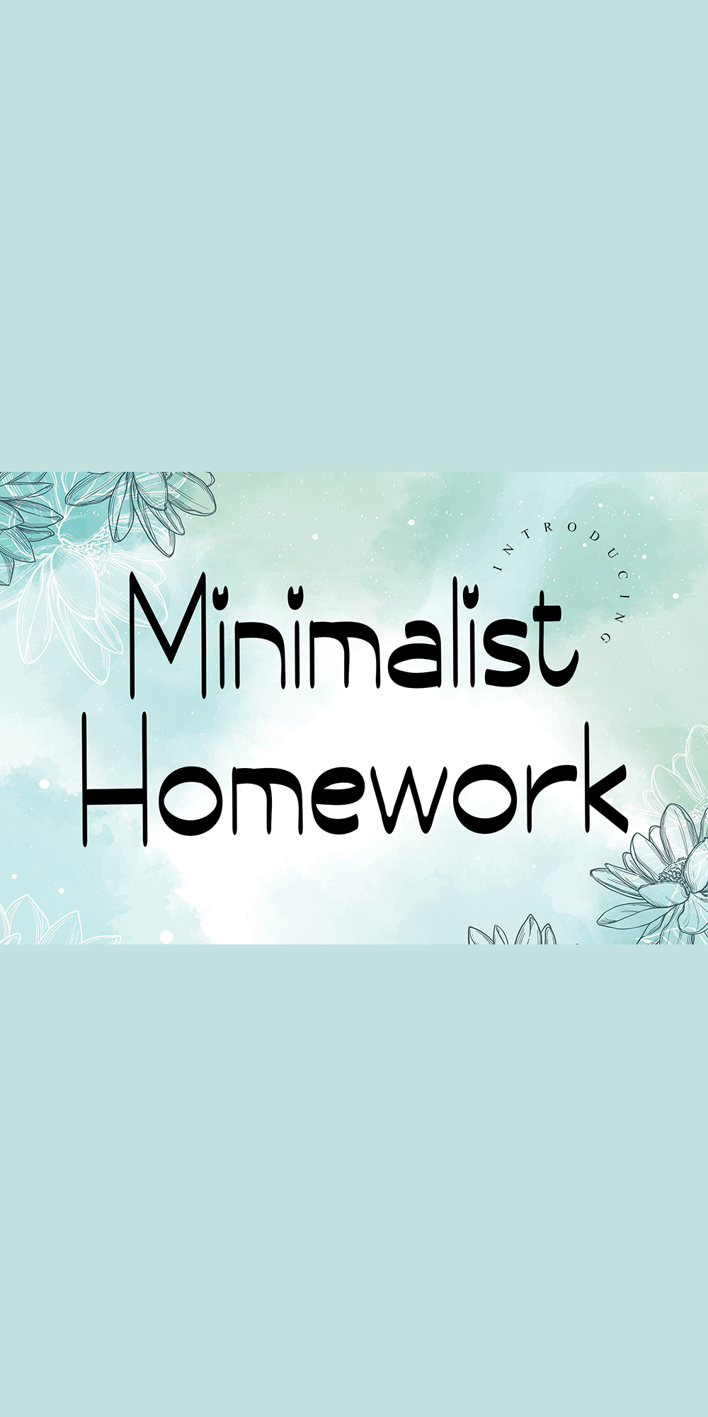 Minimalist Homework