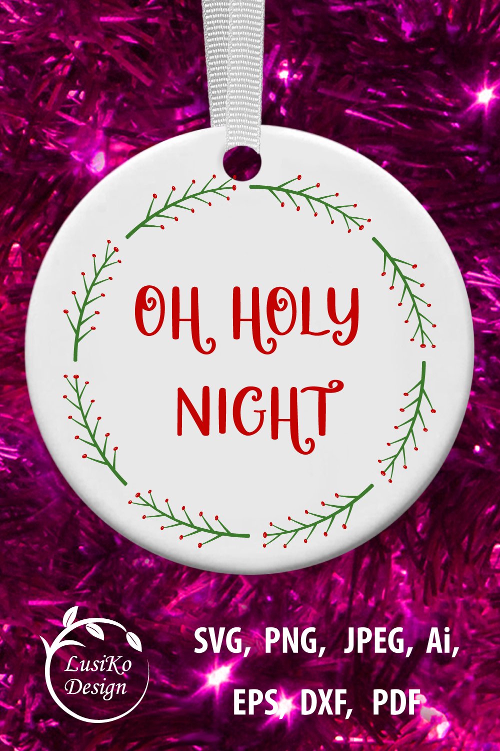Oh Holy Night. Round Christmas sign, ornament SVG PNG EPS