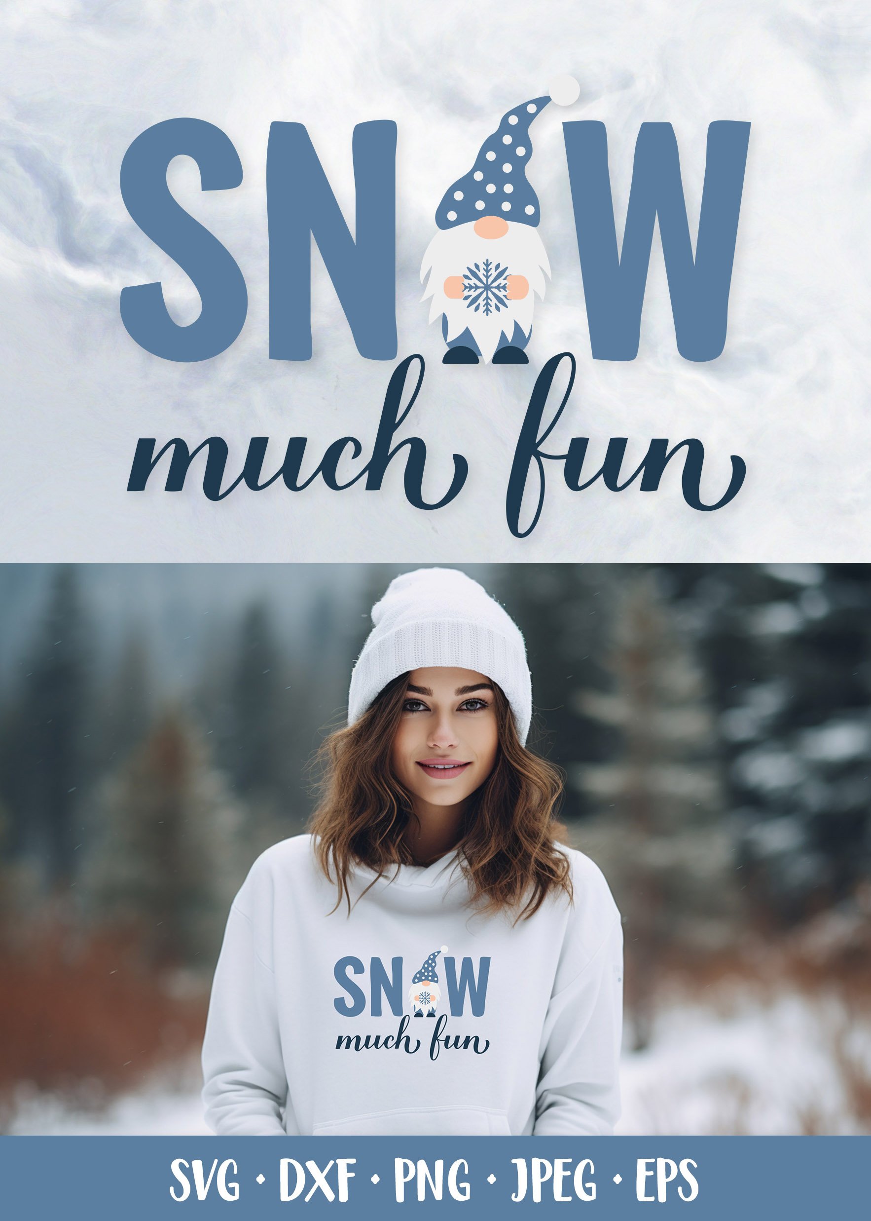 Snow much fun SVG. Winter quote with gnome holding snowflake