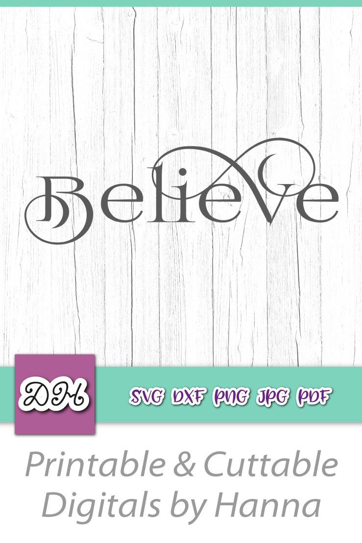 Believe Word Faith Encouraging Sign Confidence Inspiration