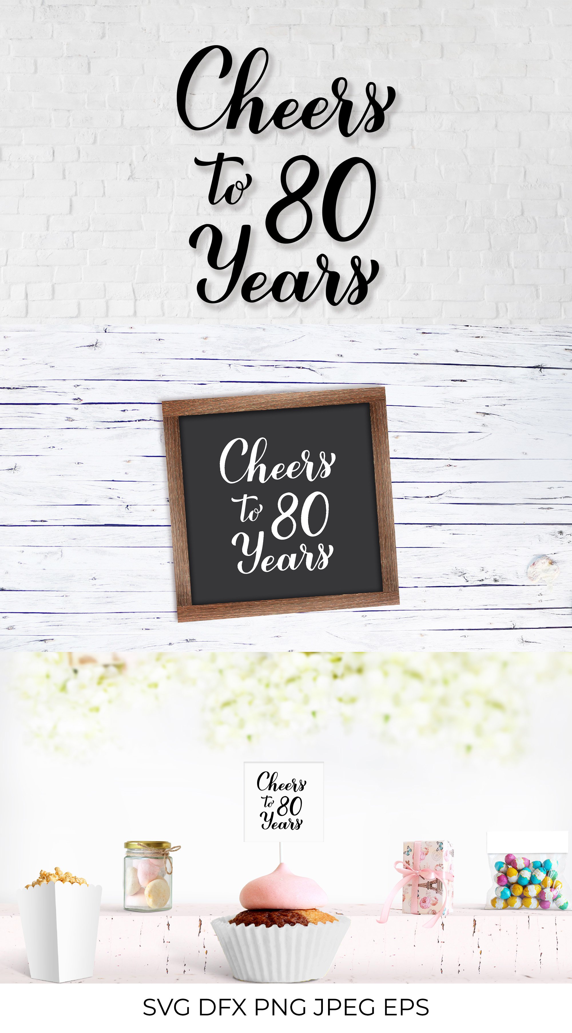 Cheers to 80 Years SVG. 80th Birthday, Anniversary lettering