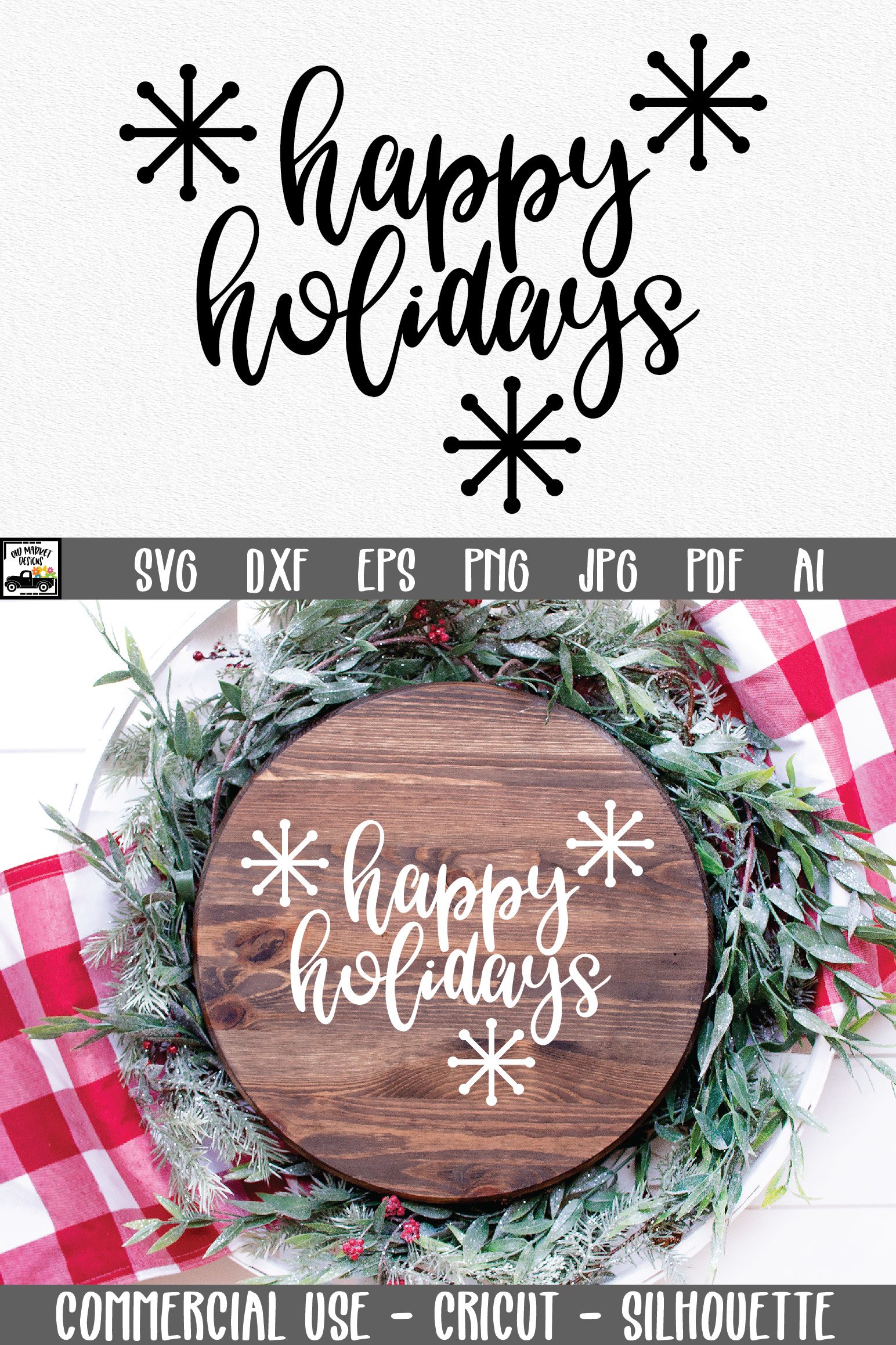 Happy Holidays SVG Cut File - Christmas Cut File