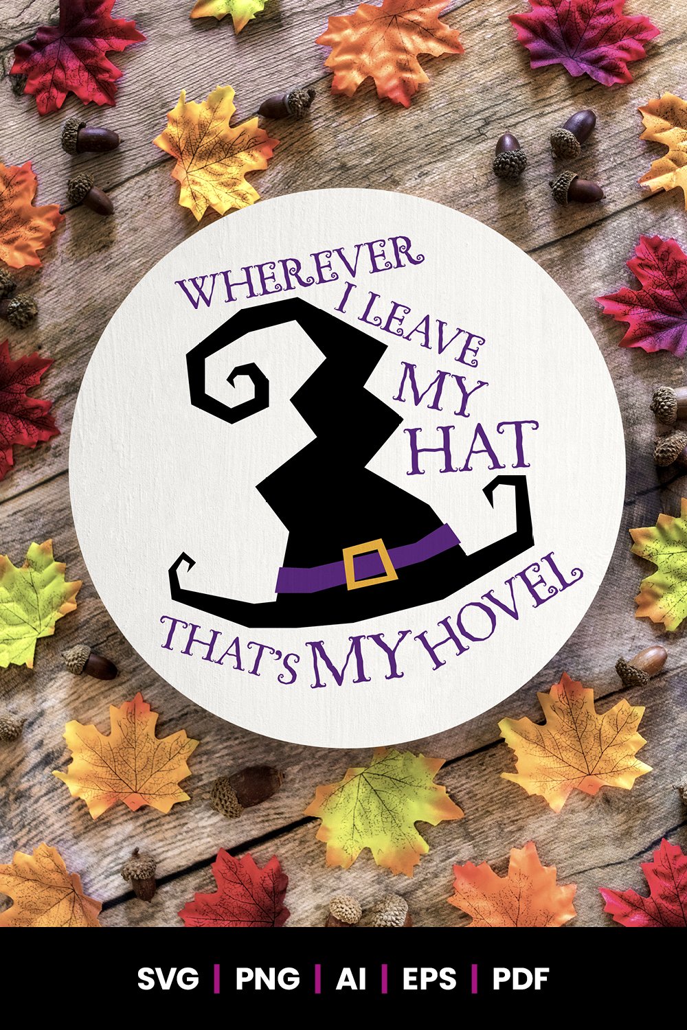 Funny Halloween SVG | Witches Hat Hovel
