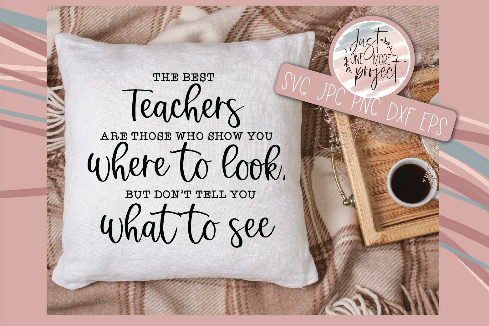 Teacher gift svg, Classroom Sign svg, Teacher life (1056200)
