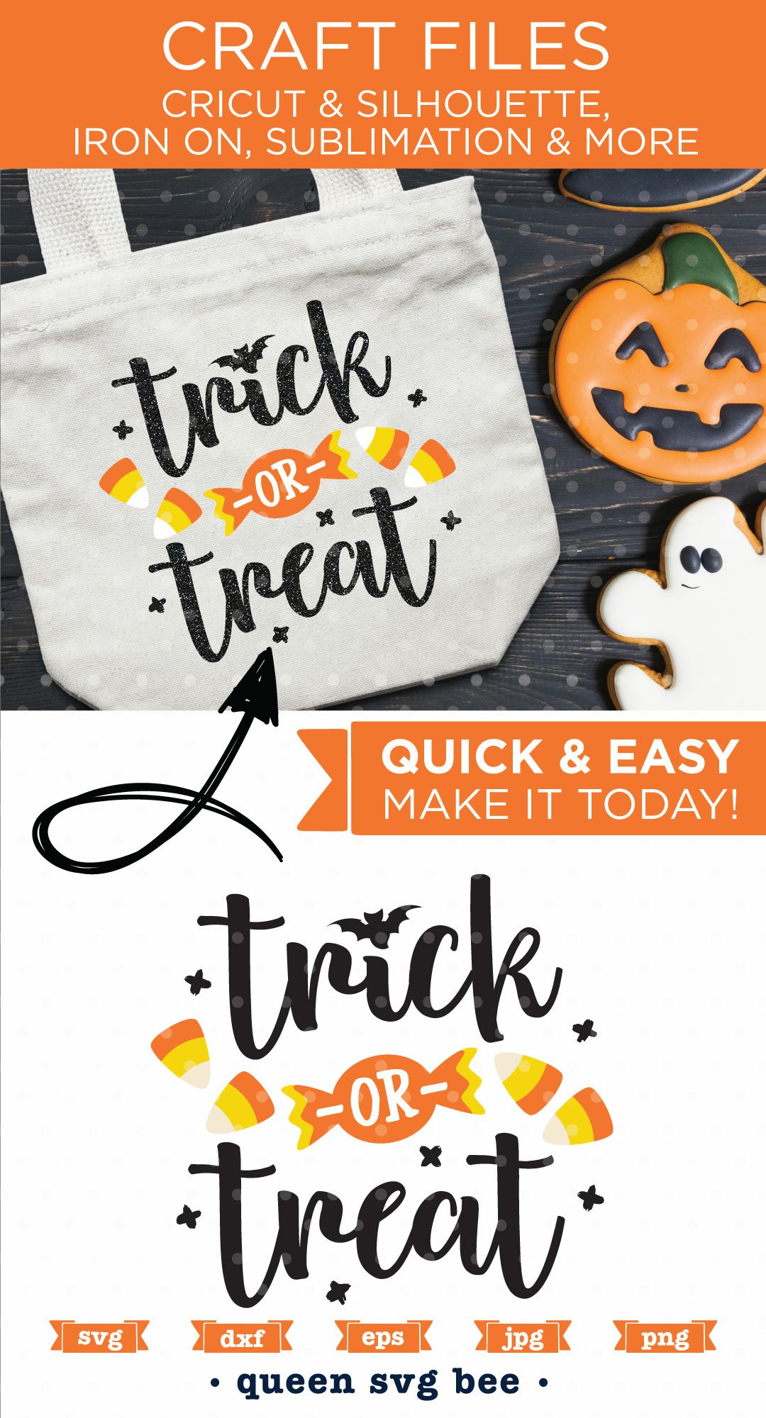 Trick or Treat SVG file for Halloween