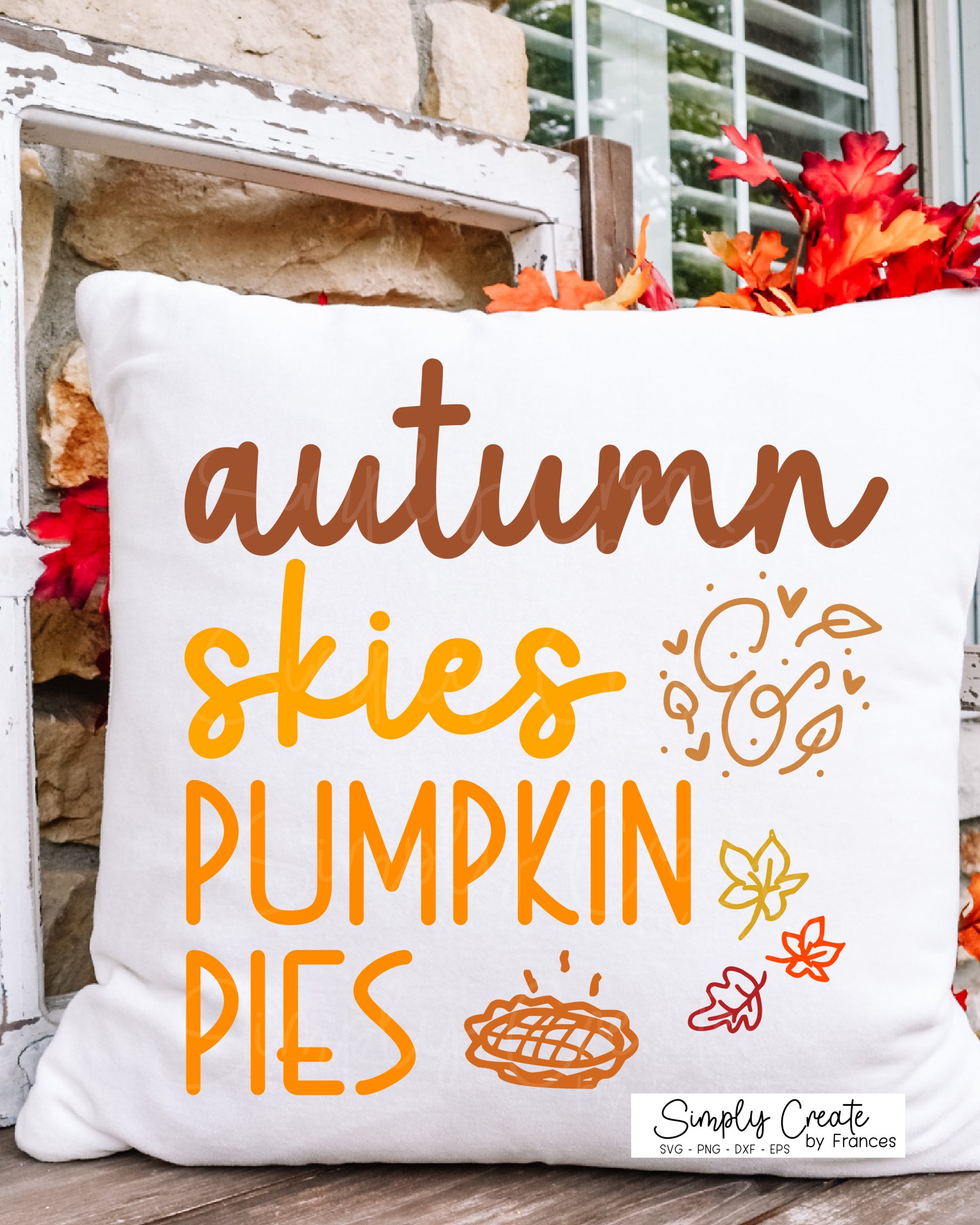 Autumn Skies and Pumpkin Pies SVG