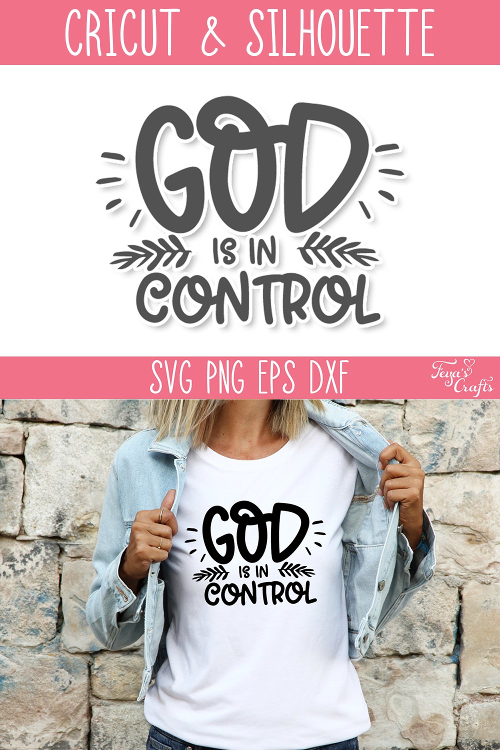 God is in Control - Faith SVG & PNG Quote