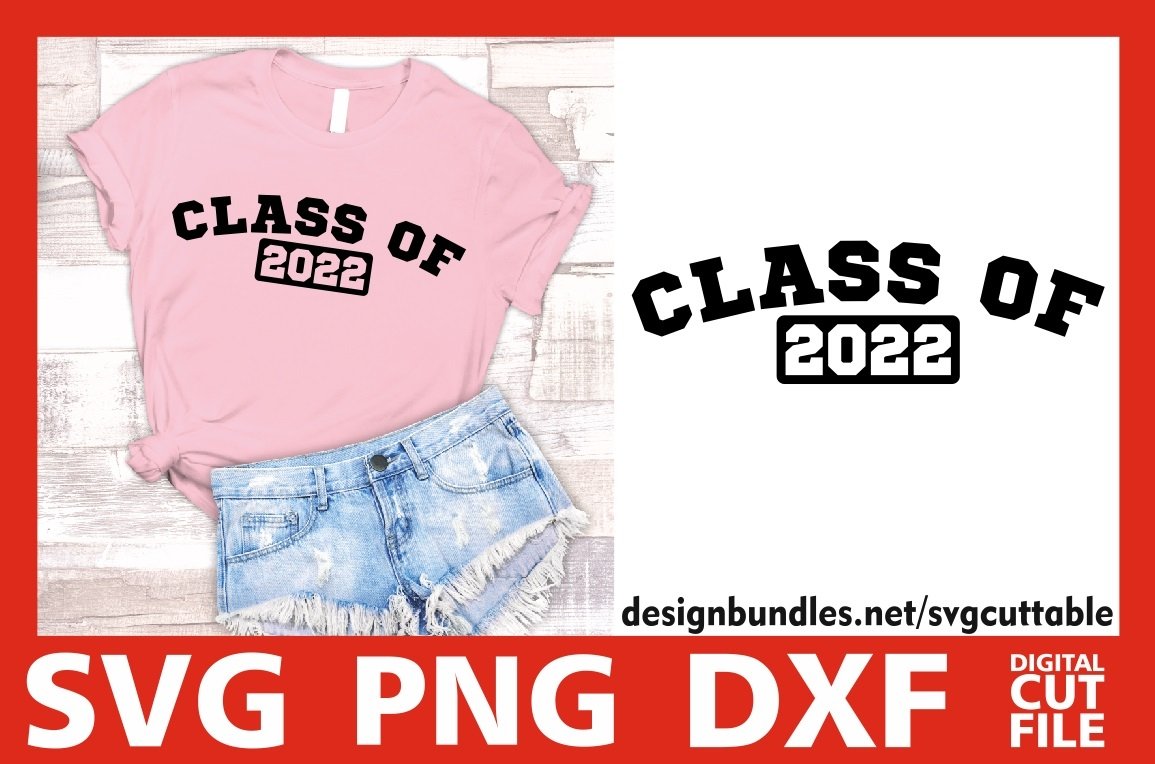 Class of 2022 svg, Grad svg, School, Senior svg, (1395987)