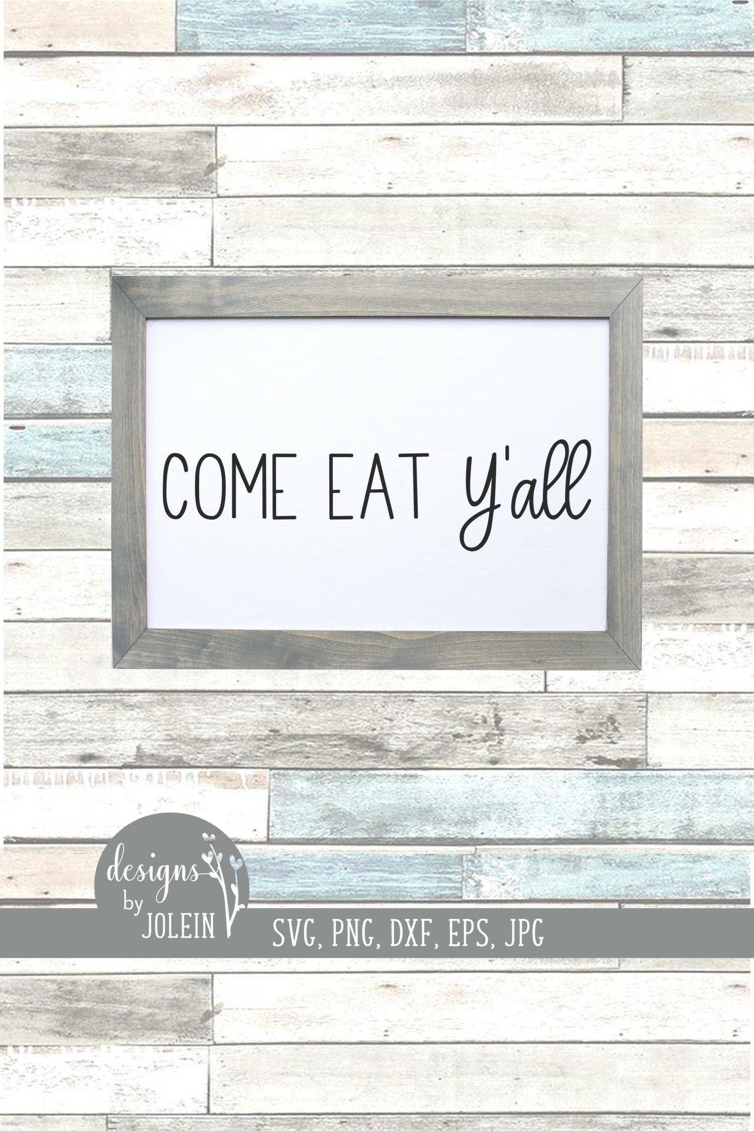 Come Eat Y'all SVG, Sublimation, Printable