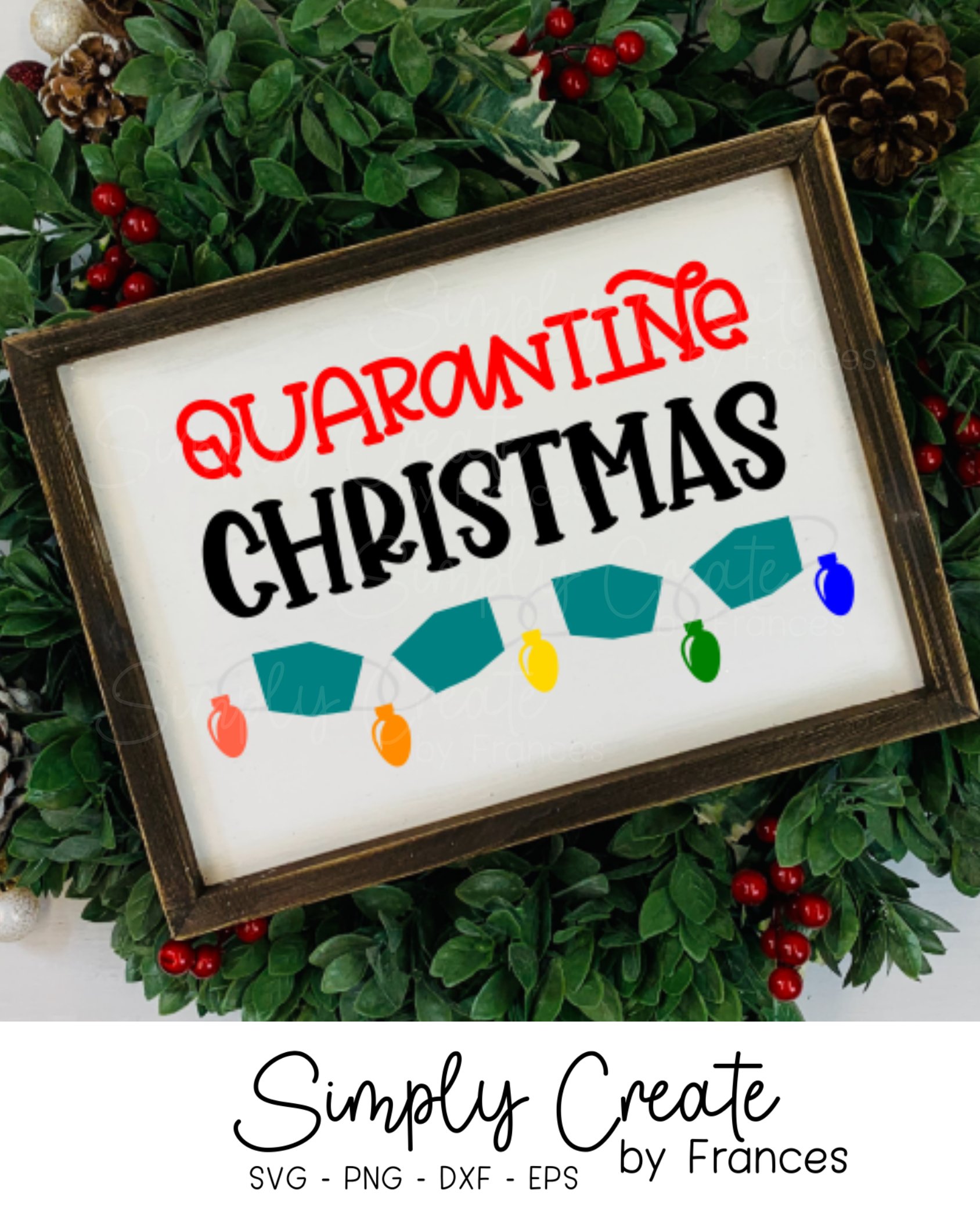 Quarantine Christmas SVG | Funny Christmas SVG