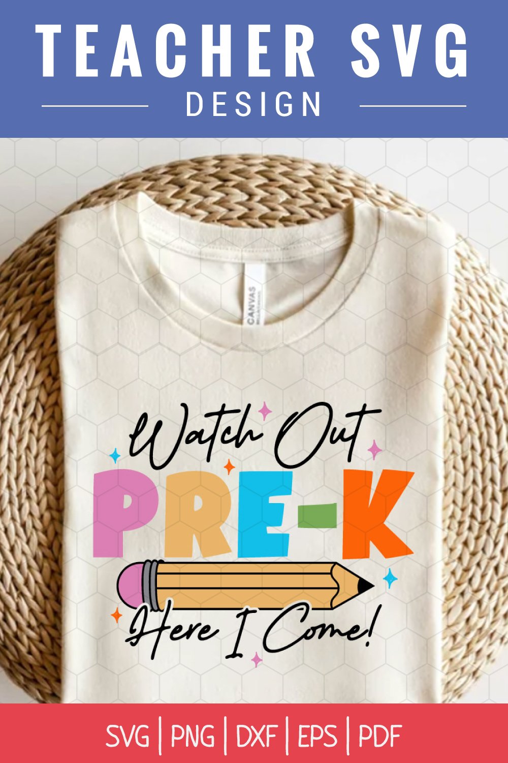 Back To School SVG, Watch Out Pre-K Here I Come