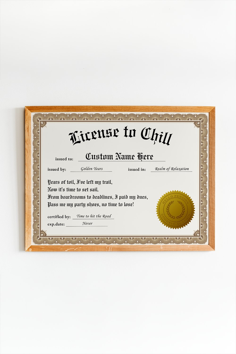 License to chill, funny retirement gift