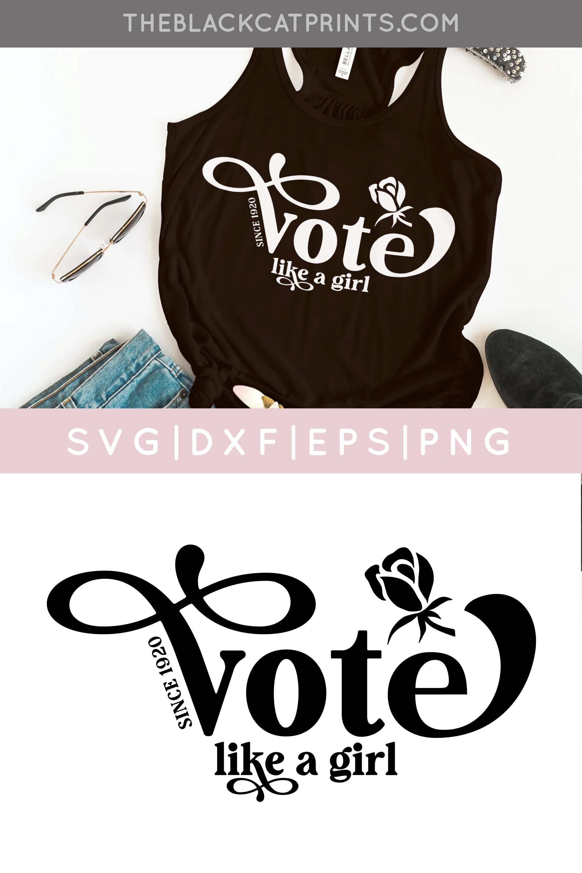 Vote Like A Girl Since 1920 SVG DXF EPS PNG | 19th Amendment