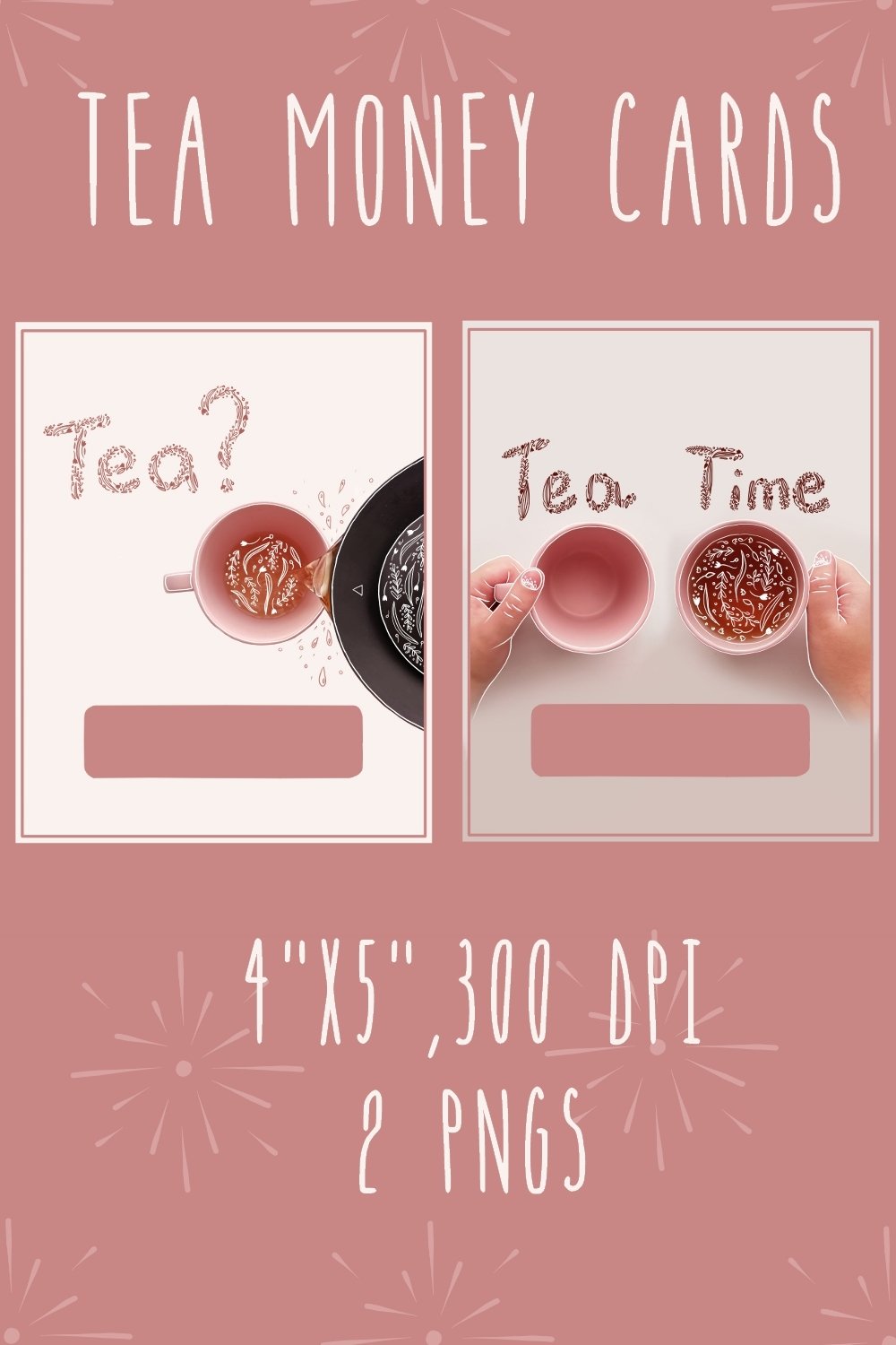 Tea Printable Money Cards - 2 pngs