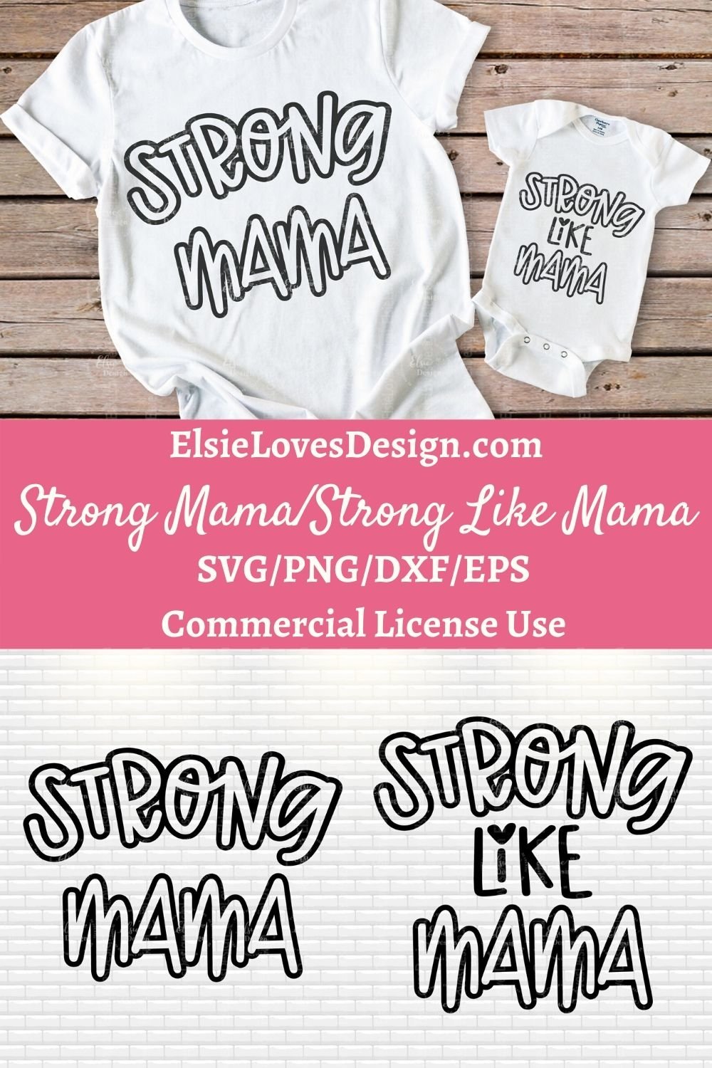 Strong Mama And Strong Like Mama SVG Cut Files