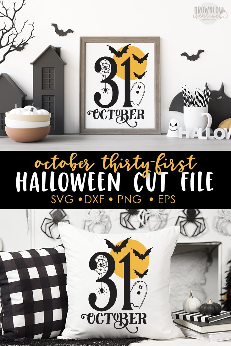 Halloween SVG, October 31 SVG/Cut File
