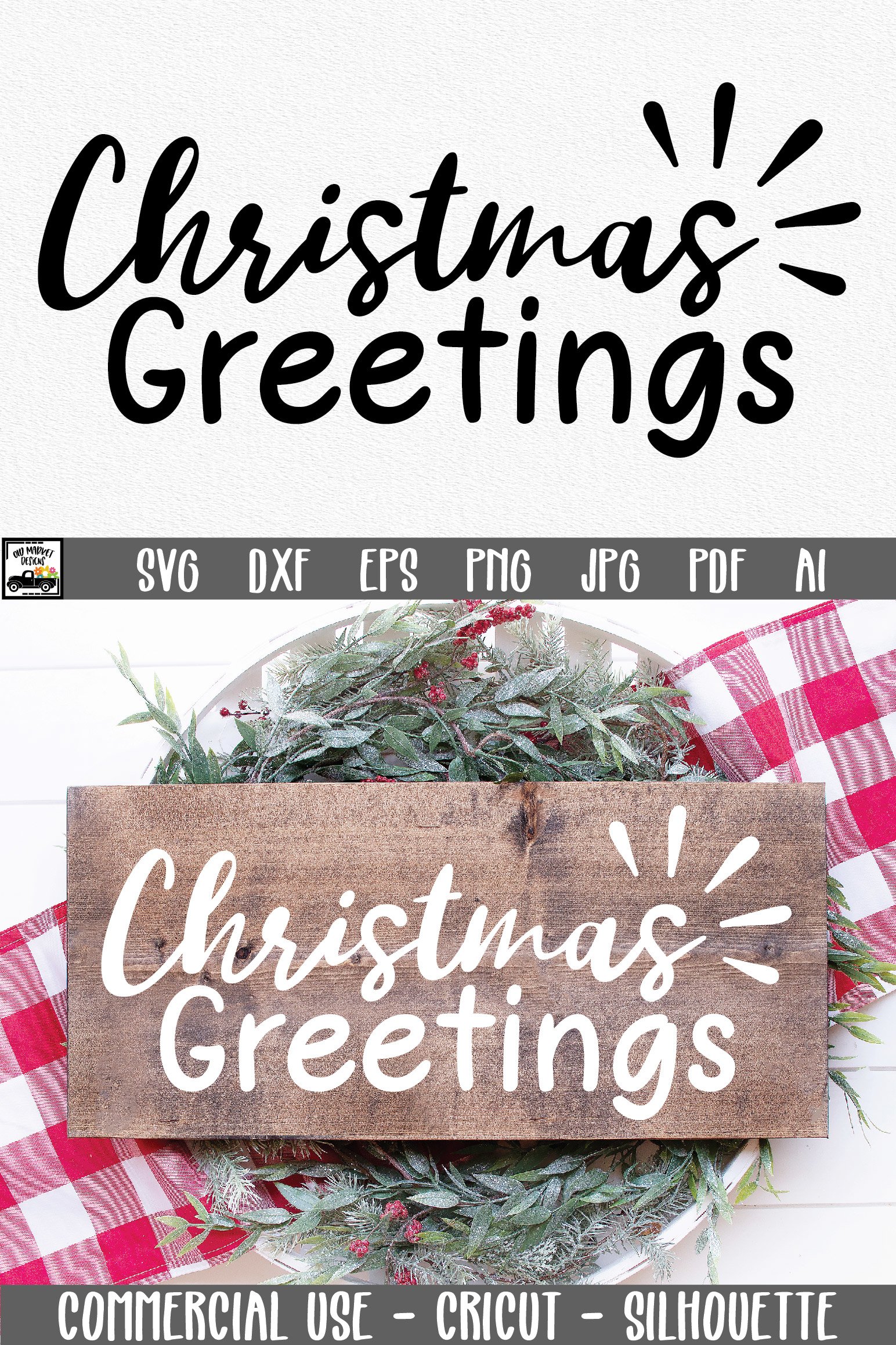 Christmas Greetings SVG Cut File - Christmas Cut File