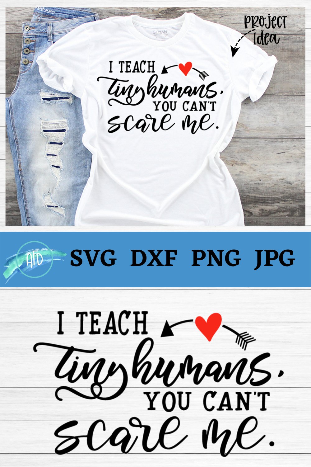 I teach tiny humans, you can't scare me, funny Teacher svg